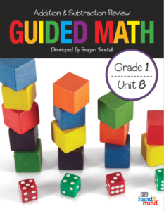 guided math first grade unit 8: mixed review