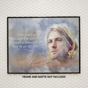 Laugh At Me Kurt Cobain Inspirational Quote - 8 x 10 Unframed Print - Wall Art for Home Office, Music Guitar Studio, Mancave - Great Gift for Rock Musicians