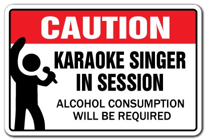 Karaoke Singer in Session Aluminum Sign Songs Music Singing bar Night | Indoor/Outdoor | 14" Tall