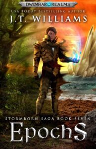 epochs (clockmaster's shroud #1): a tale of the dwemhar (stormborn saga book 7)