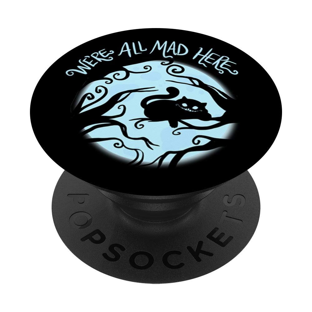 Cheshire Alice Cat We're All Mad Here Wonderland PopSockets PopGrip: Swappable Grip for Phones & Tablets