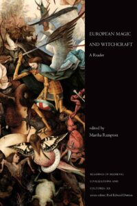 european magic and witchcraft: a reader (readings in medieval civilizations and cultures book 20)