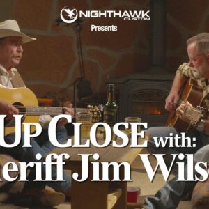 Up Close with Sheriff Jim Wilson