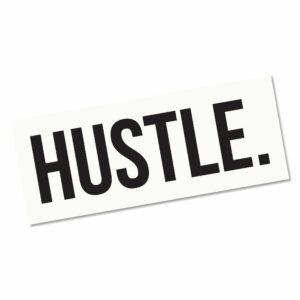 hustle sticker decal compatible with ipad macbook pro air 13" 15" 17" keyboard keypad mousepad trackpad laptop retro vintage motivational text quote laptop inspirational sticker hustler