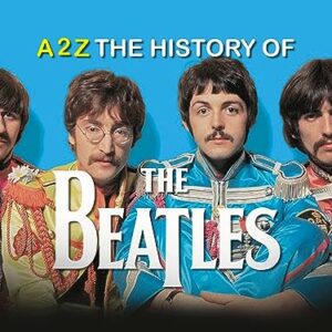 A2Z The History of the Beatles - S01E01