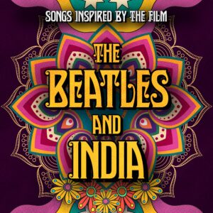 the beatles and india (songs inspired by the film)