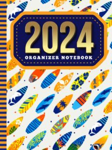 2024 organizer notebook: hardcover / 8.5x11 large dated monthly schedule with 100 blank college-ruled lined paper combo / 12-month life organizing ... surfboard art pattern - water sports cover