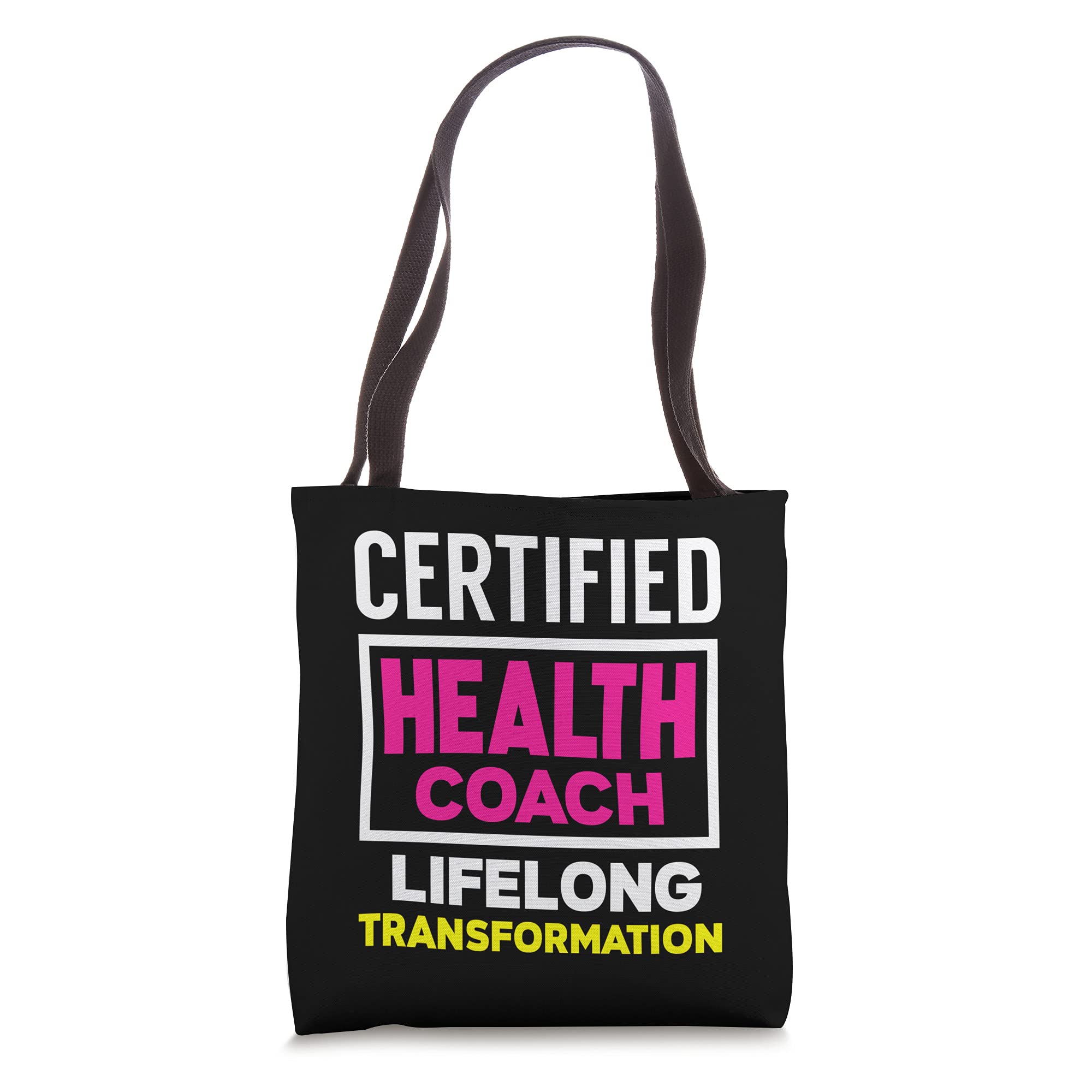 Certified Health Coach - Funny Lifestyle Tote Bag