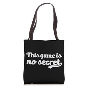 this game is no secret equality inclusion blacks minority tote bag