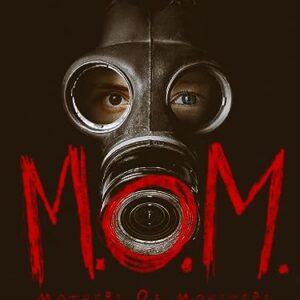 M.O.M. Mothers of Monsters