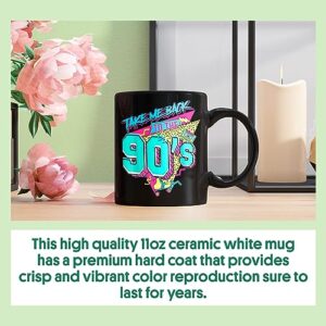 TUANDANG Take Me Back To The 90s Born 1990s Nostalgia 90s Birthday Black Coffee Mug 11oz…