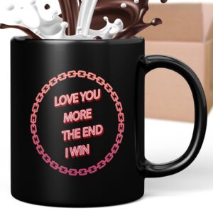 novelty gift coffee mug love you more the i win funny valentines day lover couples 977474