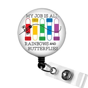 my job is all rainbows and butterflies badge reel, phlebotomist humor badge reel, cute phlebotomy tech blood draw retractable id badge holder