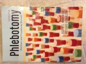 phlebotomy: worktext and procedures manual