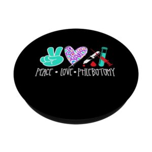 Peace Love Phlebotomy Phlebotomist PopSockets Standard PopGrip