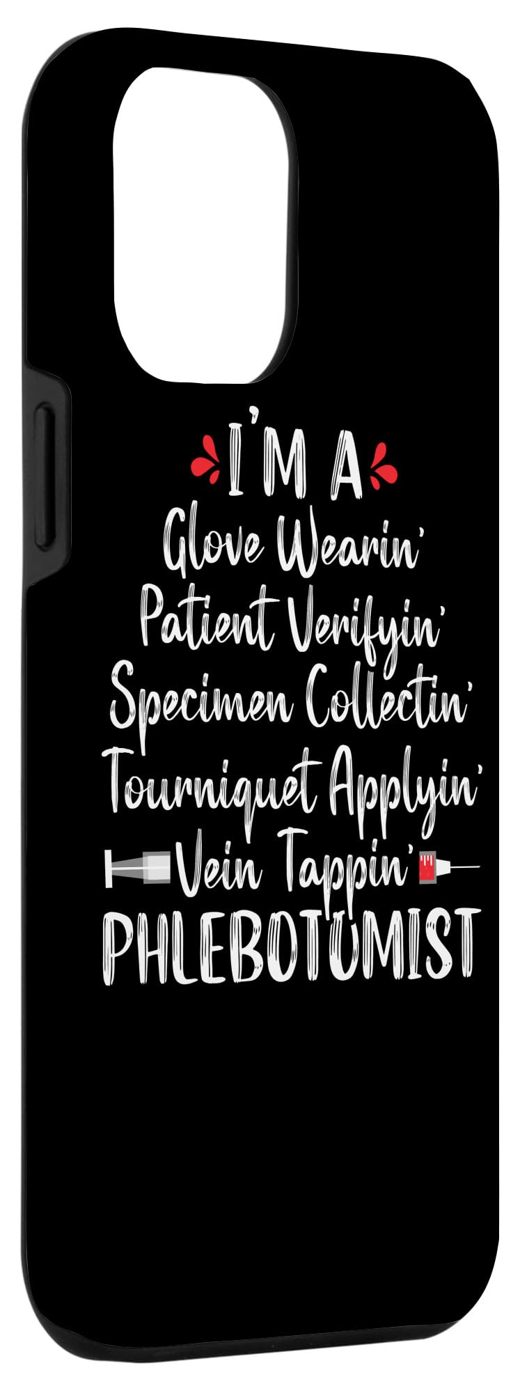 iPhone 14 Pro Max Funny Phlebotomist Phlebotomy technician Nurse Gift Women Case