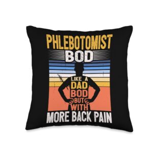 funny phlebotomy technician gifts for father's day phlebotomist like a dad bod phlebotomy tech nurse throw pillow, 16x16, multicolor