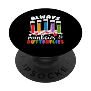 always rainbows & butterflies phlebotomist phlebotomy popsockets standard popgrip