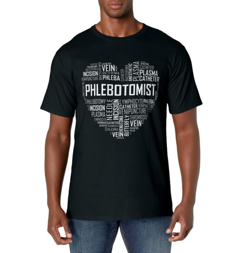 Phlebotomy Technician Phlebotomist T Shirt Love Heart Gift T-Shirt