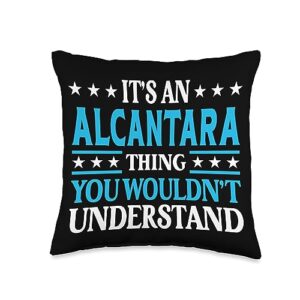 alcantara gift family tee last name birthday gift thing surname family last name alcantara throw pillow, 16x16, multicolor