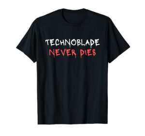 technoblade never dies funny t-shirt