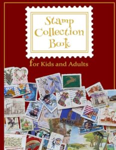 stamp collection book and album: a first stamp album for beginners, organizer for stamp collecting - 100 page album, 8.5" x 11"