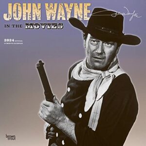 john wayne in the movies official | 2024 12 x 24 inch monthly square wall calendar | browntrout | usa american actor celebrity duke