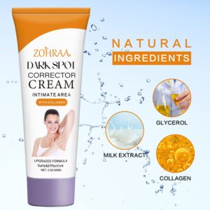 ZOHRAA Dark Spot Corrector Cream, Dark Spot Remover For Face and Body for Neck, Underarm, Elbows, Intimate Areas, Knees and Private Areas, Intimate Skin Cream Bleaching Cream 2 FL OZ