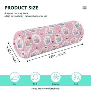 Vnurnrn Cupcakes Cherry Neck Support Pillow Round Neck Roll Bolster Cylinder Pillow Cervical Pillows Travel Pillow for Leg Knee Back Head Support for Adults Bedroom Camp Work