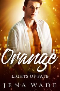 orange (lights of fate book 3)