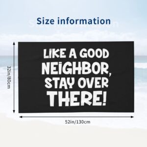 ADOSIA Like A Good Neighbor Stay Over There Beach Towel 32x52in Oversized Soft Absorbent Beach Towel