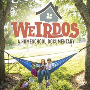 Weirdos: A Homeschool Documentary