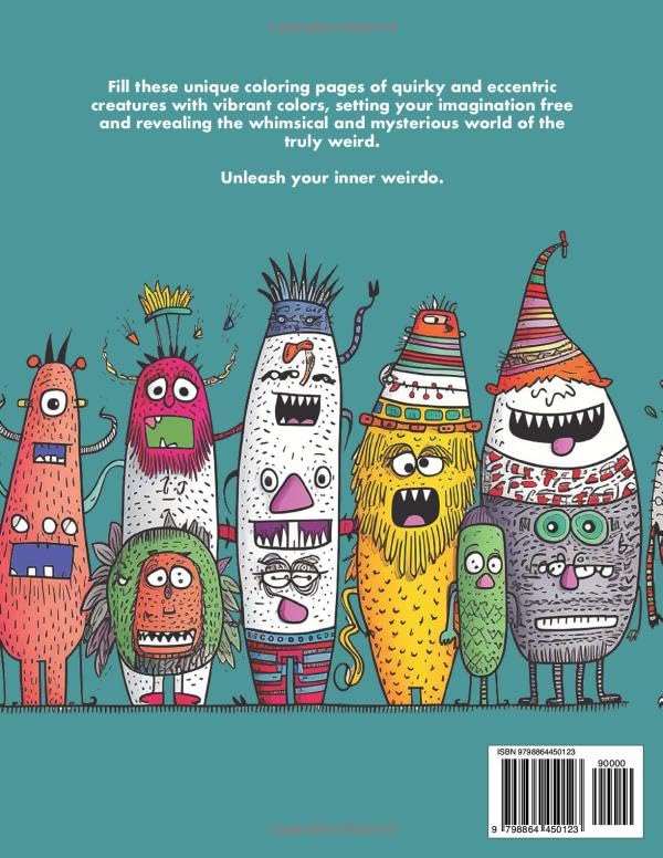 We're All Weirdos: A Coloring Book for the Weird (We're All Weirdos! Coloring Books)