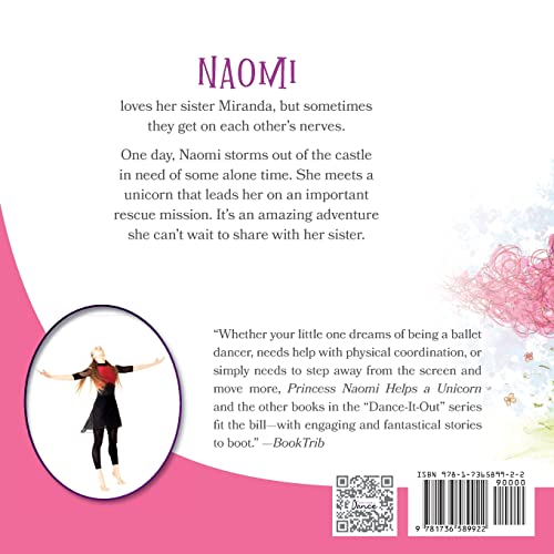 Princess Naomi Helps a Unicorn: A Dance-It-Out Creative Movement Story for Young Movers (Dance-It-Out! Creative Movement Stories for Young Movers)