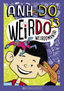 weirdo #13: weirdomania!