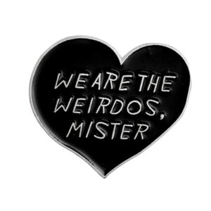 black brooch pins “we are the weirdos mister” letter halloween brooches badge jewelry excellent quality and popular durability and professional