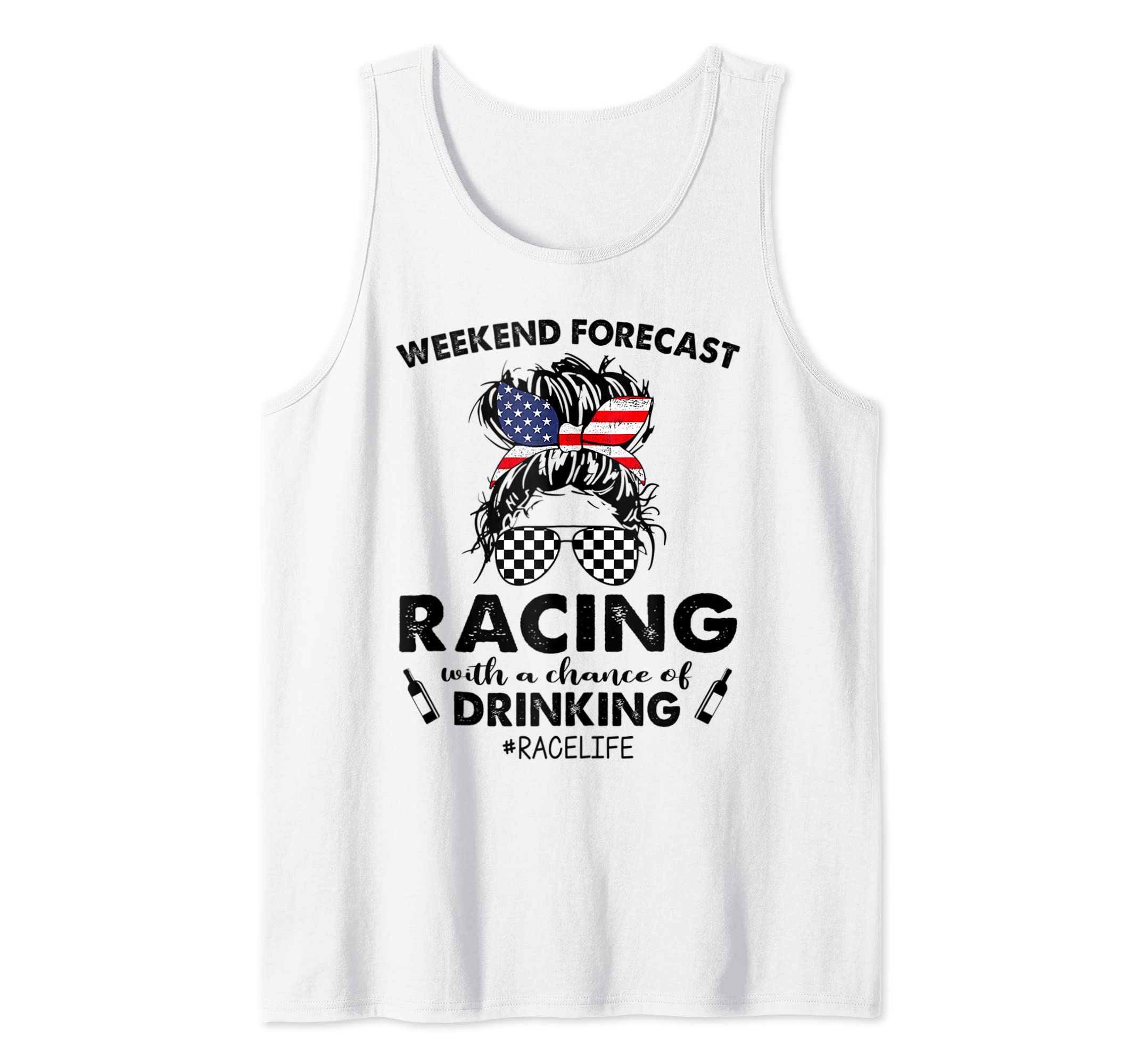 Weekend Forecast Racing With A Chance Of Drinking- Race Life Tank Top