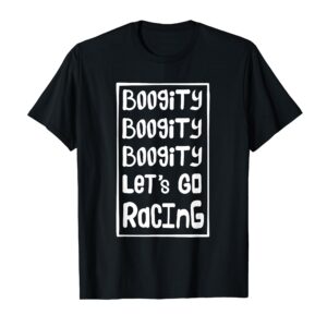 Boogity Let's Go Racing