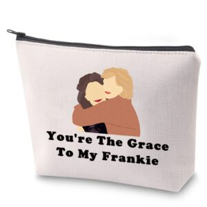 zjxhpo grace tv quote cosmetic bag frankie fans gifts you're the grace to my frankie makeup bag with zipper grace television lovers gift (grace frankie)