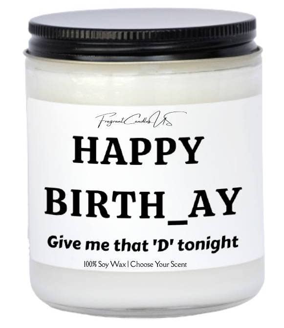 Happy birthday,romantic birthday gift for husband, give me that d candle,romantic candles for sex,romantic candles,romantic gifts,birthday gifts for boyfriend,sexy candle,sexy,dick candle