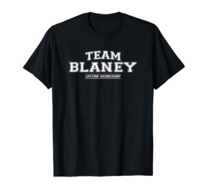 team blaney | proud family surname, last name gift t-shirt