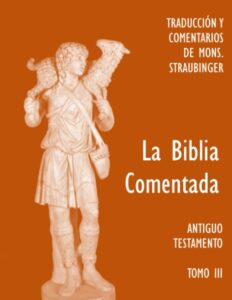 la santa biblia comentada: tomo iii antiguo testamento (la biblia comentada) (spanish edition)