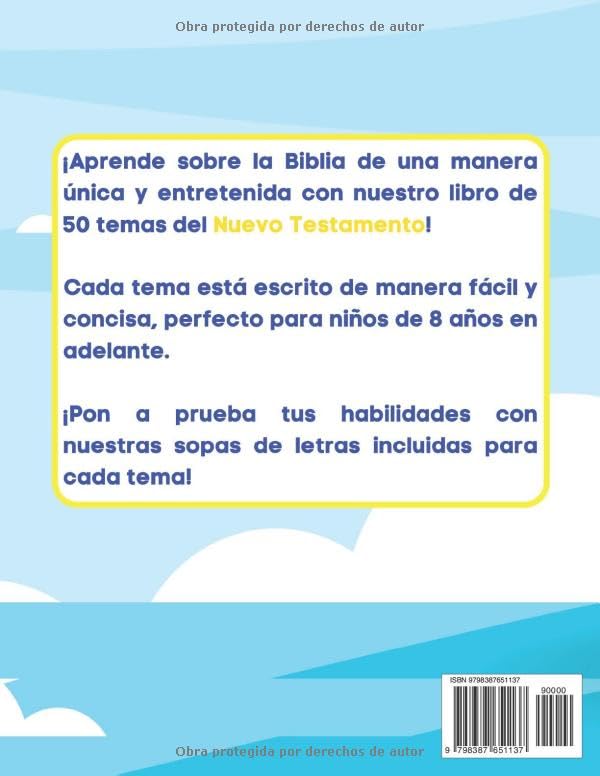 Juega y Aprede De la Biblia - Nuevo Testamento: 50 historia bíblicas con sopa de letras - Libro para niños en español (Libros Bíblicos para niños en español) (Spanish Edition)