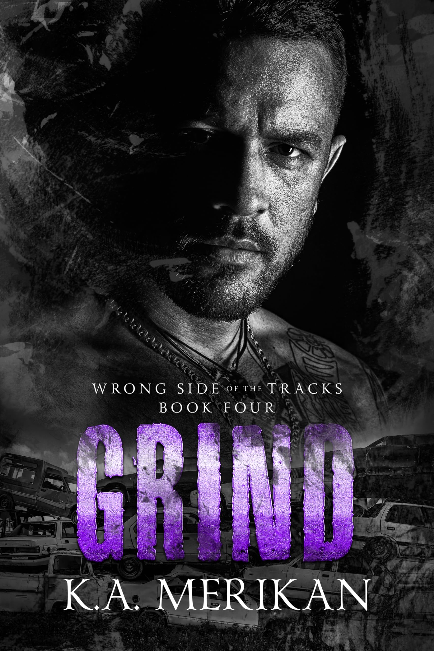 Grind: gay romance (Wrong Side of the Tracks Book 4)