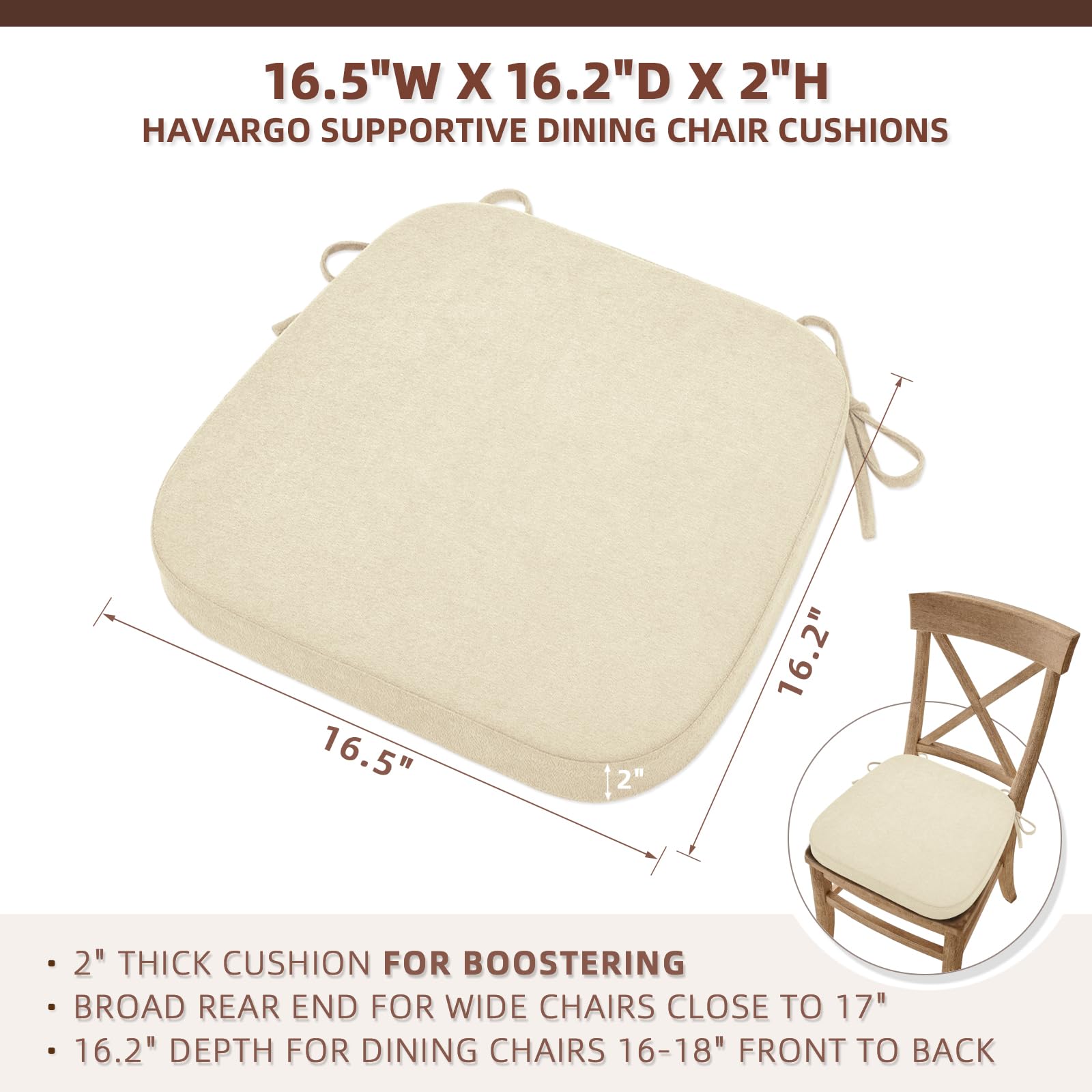 HAVARGO Chair Cushions for Dining Chairs with Supportive Foam [16.5 x 16.2 Inches] Kitchen Chair Pads Indoor Seat Cushions for Dining Chairs, 2" Thick Dining Room Chair Cushions Set of 2 Beige