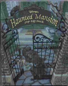 disney's haunted mansion: pop-up book