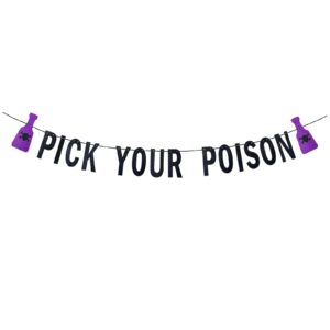 black glitter pick your poison banner, halloween hocus pocus party decorations, black and purple pick your poison halloween party banner for haunted mansion home decor