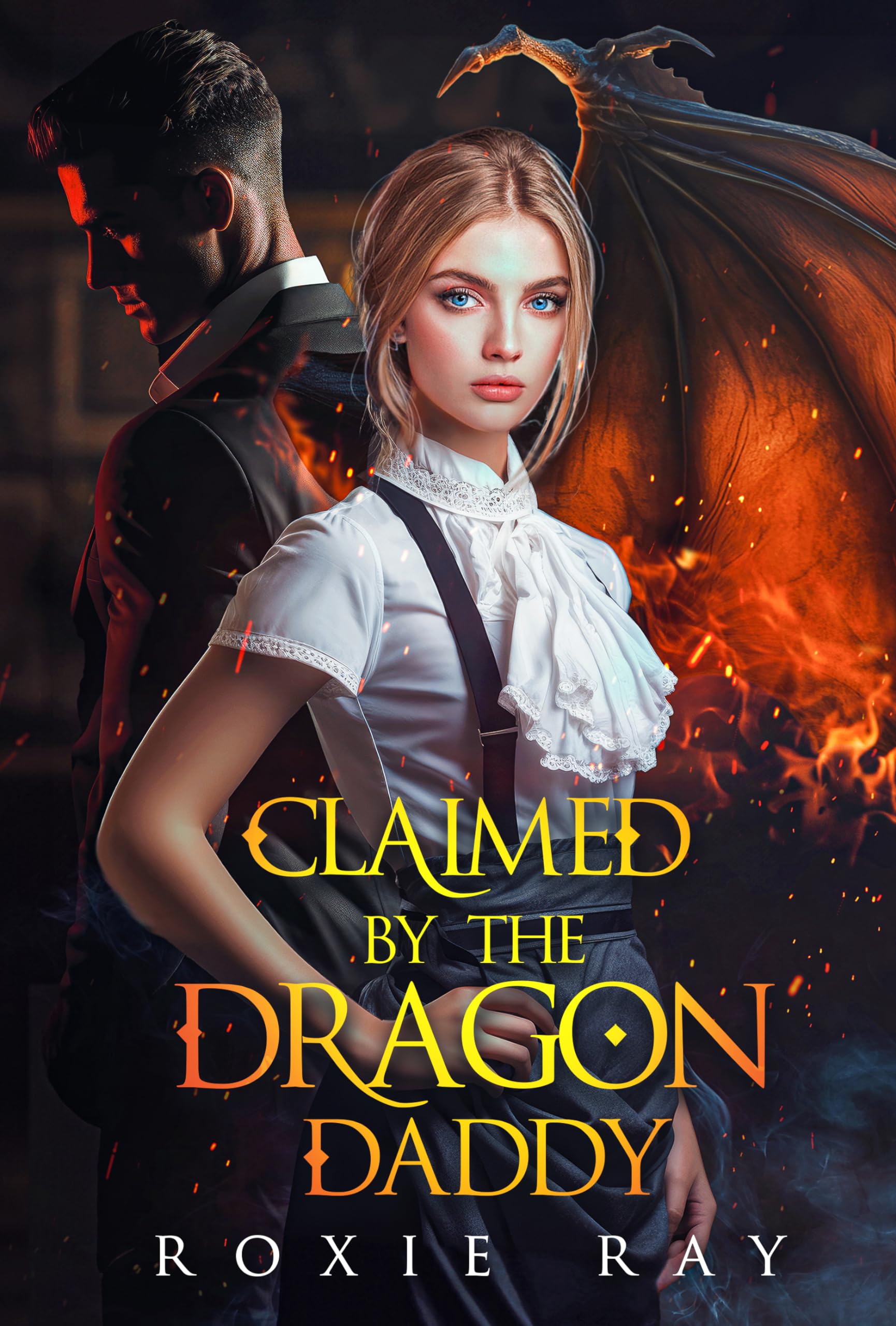 Claimed By The Dragon Daddy (Dragon Rebels Book 2)