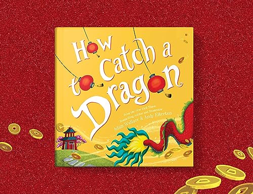 How to Catch a Dragon