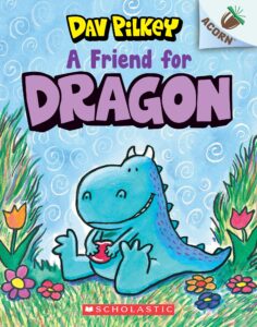 a friend for dragon: an acorn book (dragon #1) (1)